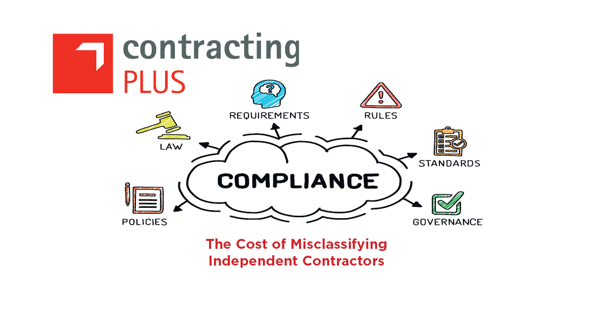 The cost of misclassifying Independent Contractors | Contracting Tax ...